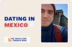 Mexican Dating Culture: Dating in Mexico as a Foreigner